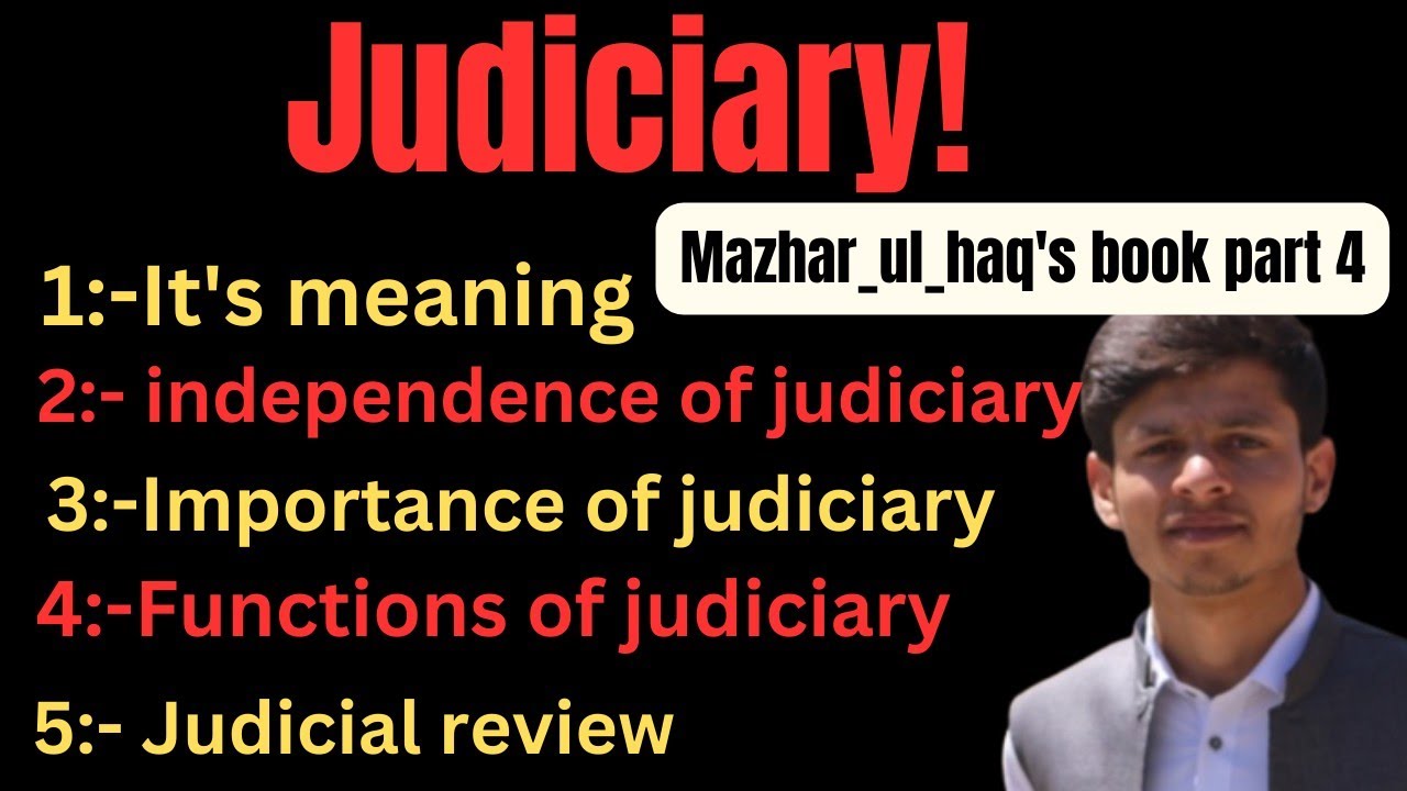 what is judiciary,it's meaning,functions, indian judiciary, judicial ...