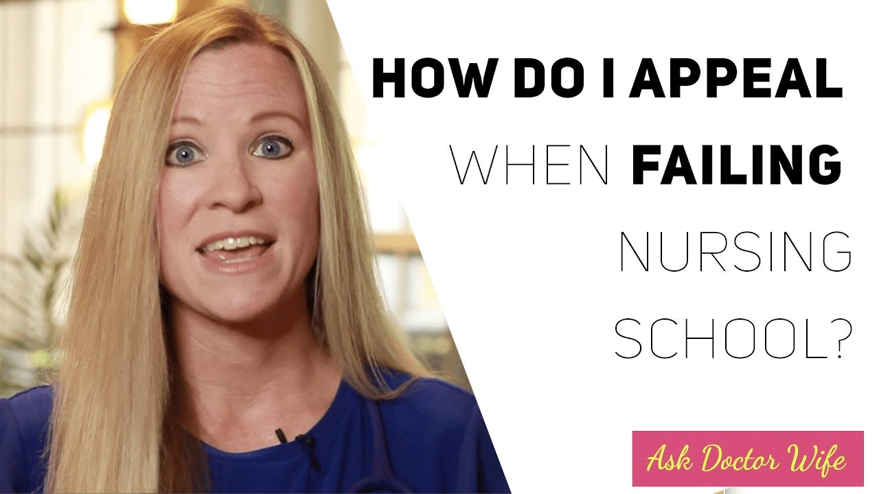 How To Appeal When FAILING Nursing School Nursing School Expert YouTube how-to-appeal-when-failing-nursing-school-nursing-school-expert-youtube