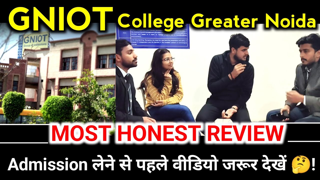 GNIOT College Greater Noida |Students Review |Placements |Admission ...