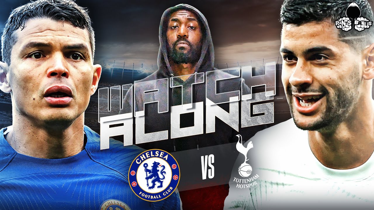 Chelsea vs Tottenham LIVE | Premier League Watch Along and Highlights ...