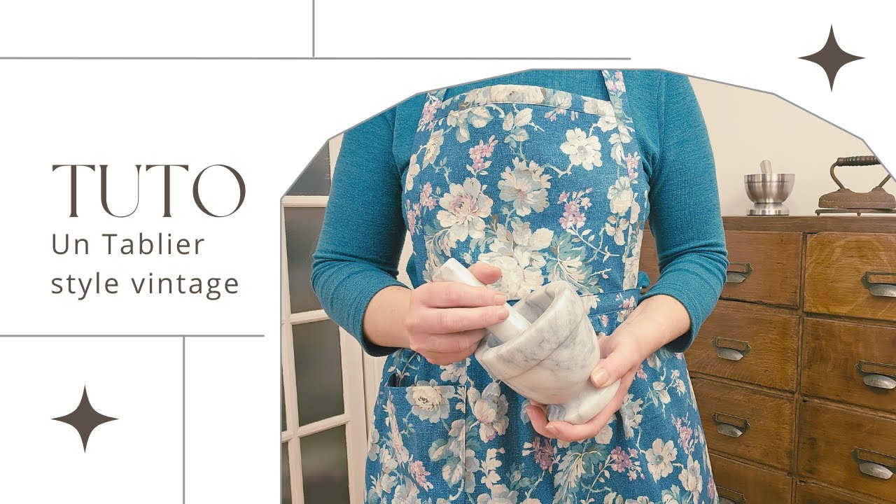 Tuto Couture - Un tablier style vintage - YouTube