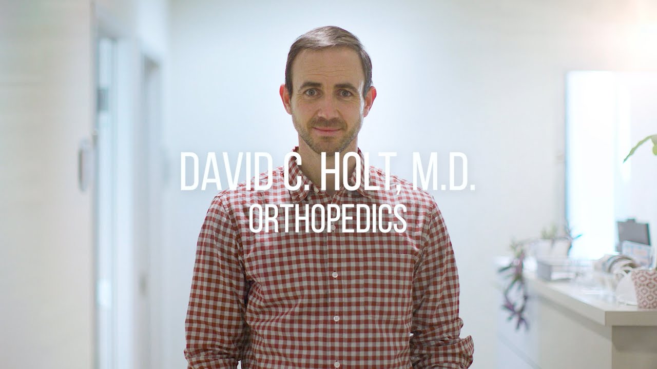 David Holt, MD, Orthopedic Hand and Upper Extremity Surgeon - YouTube