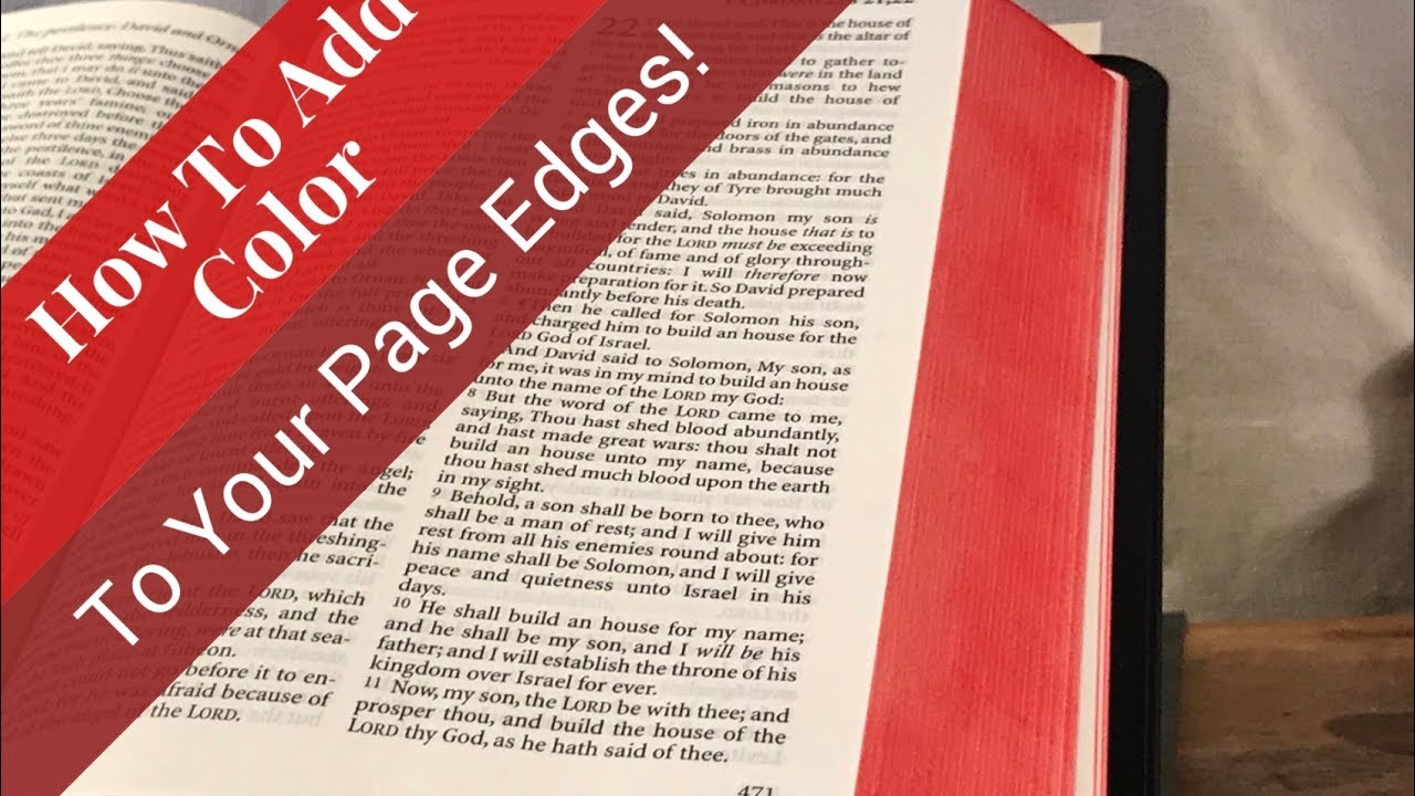 How to Add Color to Your Bibles Page Edges - YouTube
