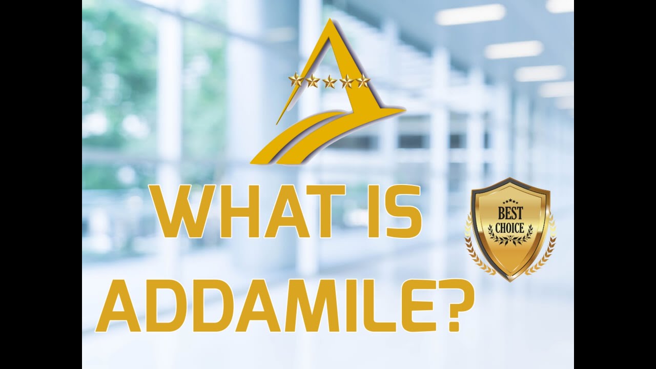 WHY ADDAMILE - YouTube