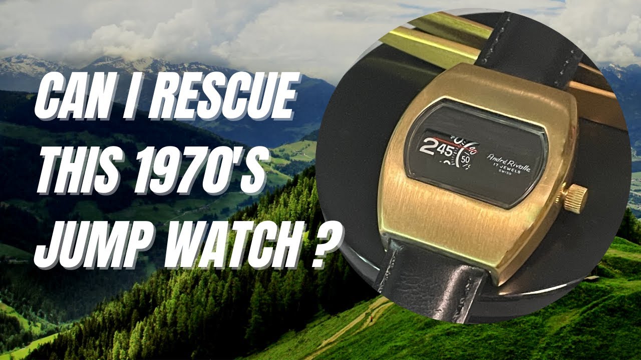 Wristwatch Rescue of a 1970's Jump Watch - YouTube