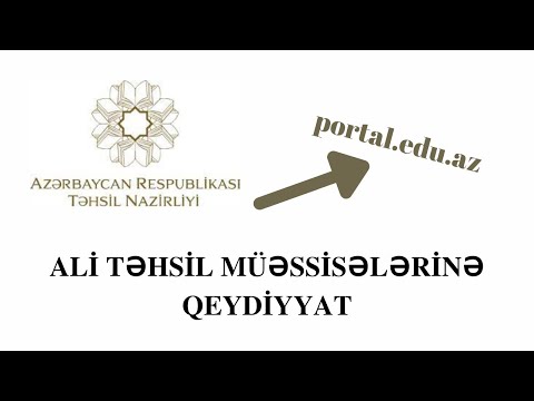 Ali təhsil müəssisələrinə qeydiyyat (Portal.edu.az )