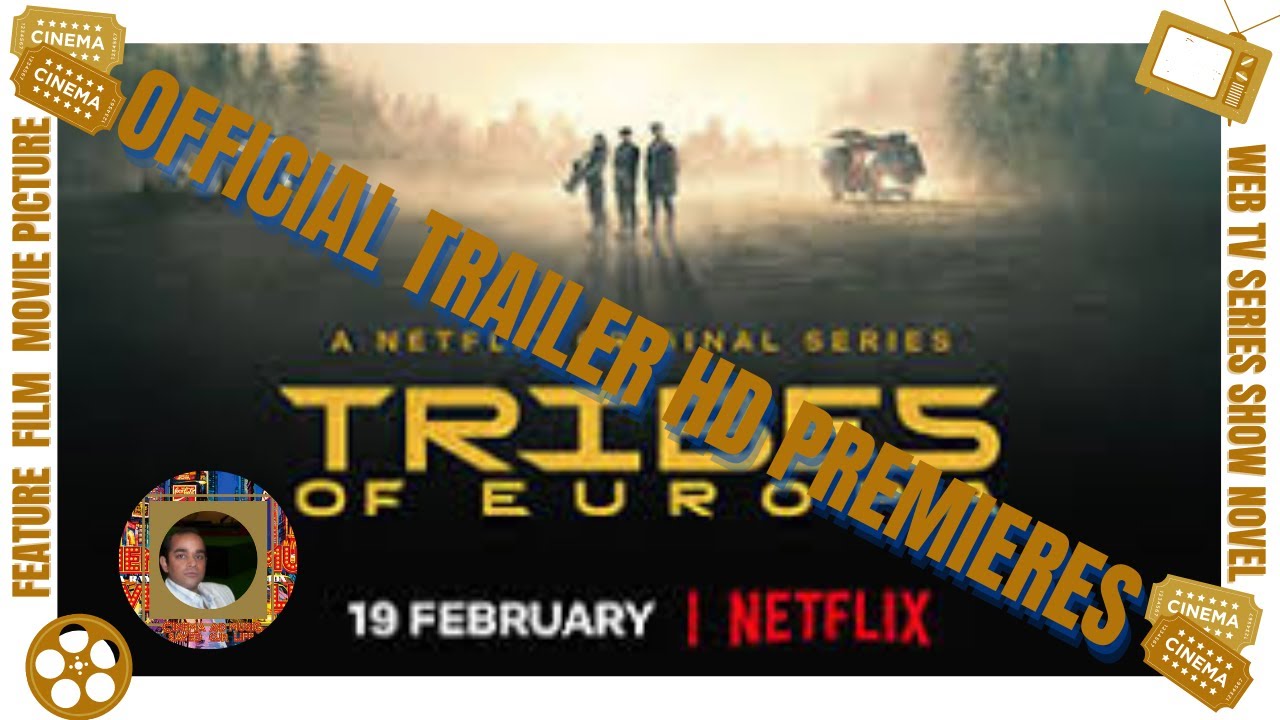 _"TRIBUS DE EUROPA" TRIBES OF EUROPA | NEW OFFICIAL TRAILER HD ...