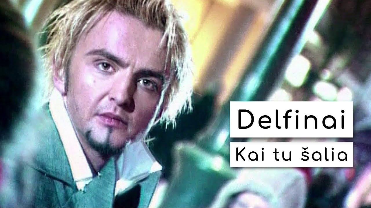 🎦 Delfinai - Kai tu šalia (Official Video) - YouTube
