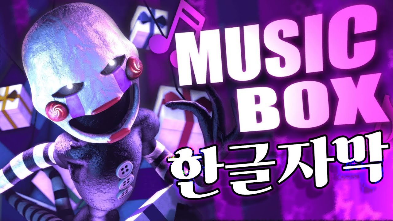 Five Nights at Freddy's Music box remix 한글자막 - YouTube