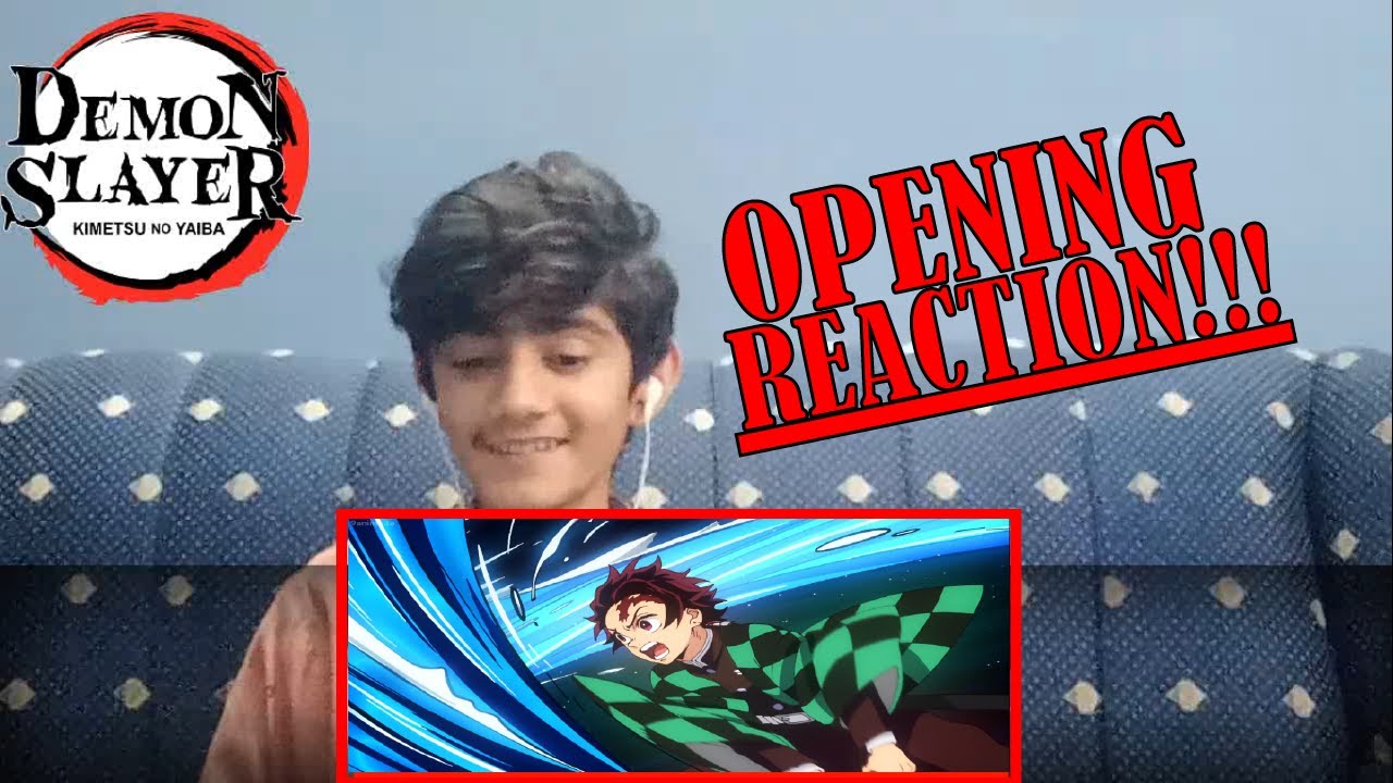 Demon Slayer Opening REACTION | Demon Slayer OP | Kimetsu No Yaiba ...