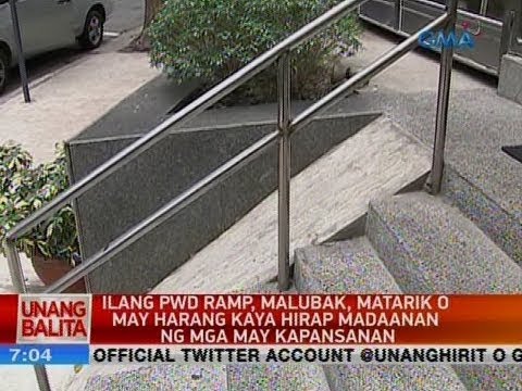 UB: Ilang PWD ramp, malubak, matarik o may harang kaya hirap madaanan ...