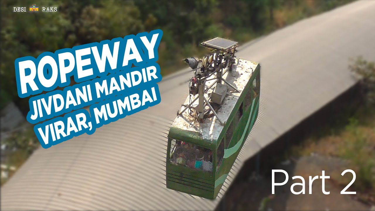 Ropeway Ride at Jivdani Mandir Virar, Mumbai | Jan 2020 | Part 2 - YouTube