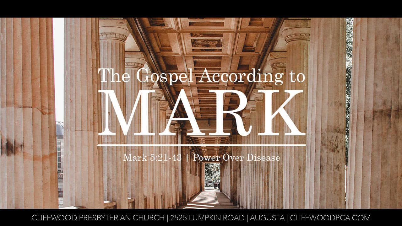 Mark 5:24-34 "Power Over Disease" - YouTube