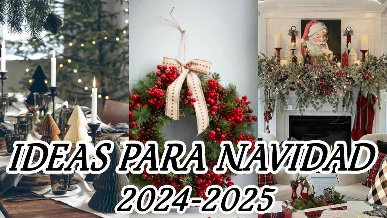 🎄IDEAS HERMOSA PARA NAVIDAD TENDENCIAS 2024-2025 - YouTube