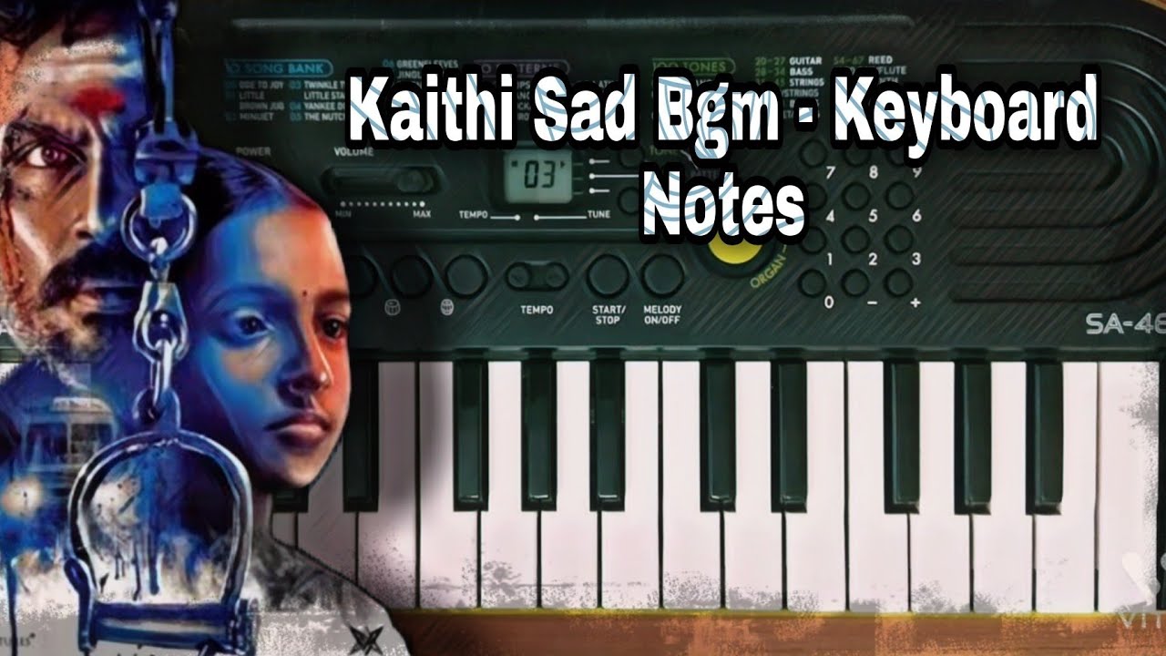 Kaithi Sad Bgm Keyboard Notes|Karthi|Subscribe - YouTube