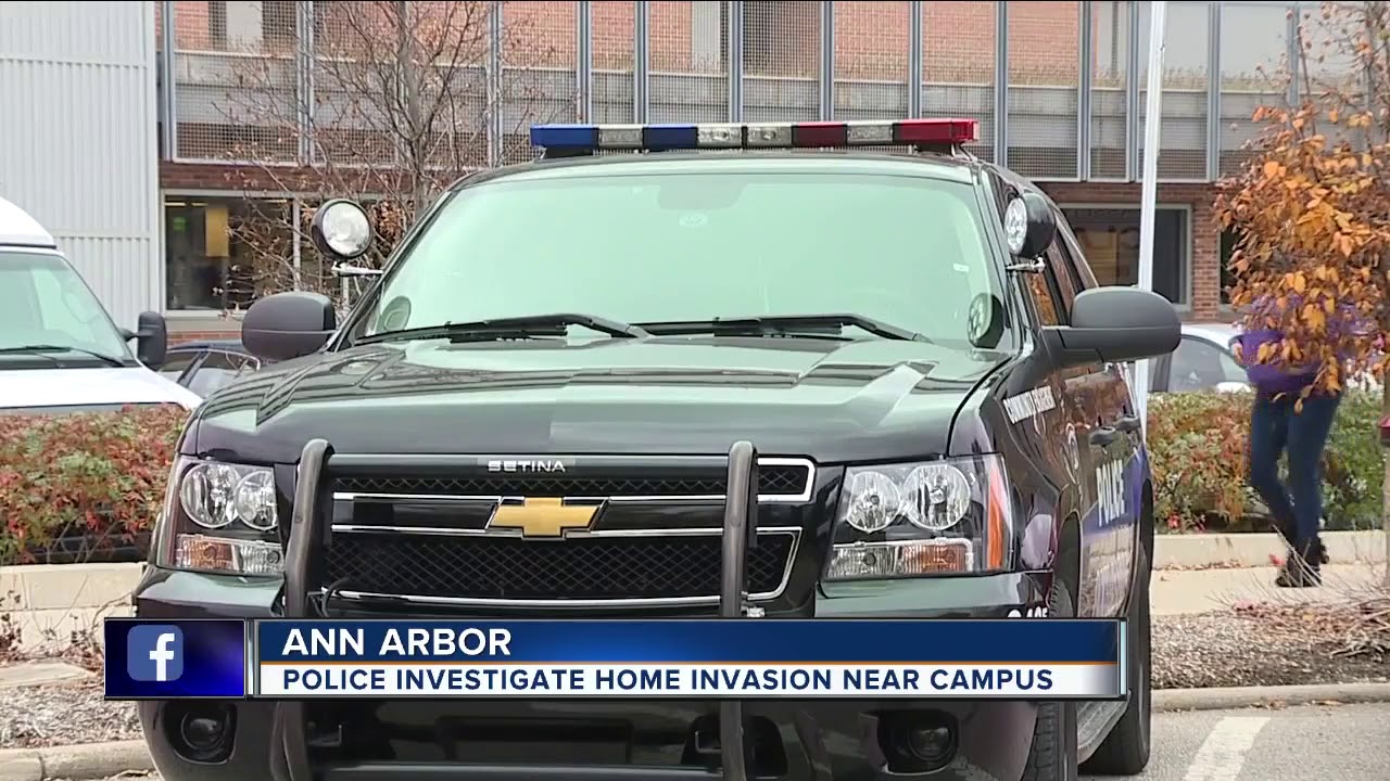 Police investigate home invasion near University of Michigan campus ...