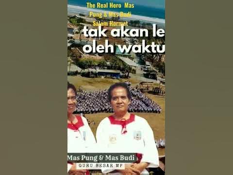 Selamat Hari Pahlawan Alm. Mas Pung dan Mas Budi - YouTube