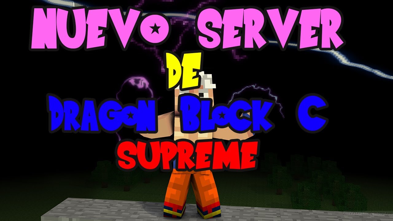 Nuevo Server De Dragon Block C 2018 No Premium - YouTube