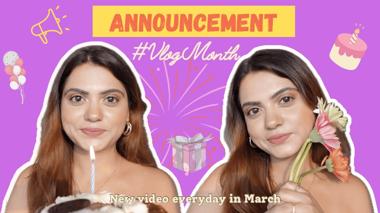 📢 ANNOUNCEMENT 📢 VlogMonth | New Video Everyday in MARCH 🌸🤩 - YouTube
