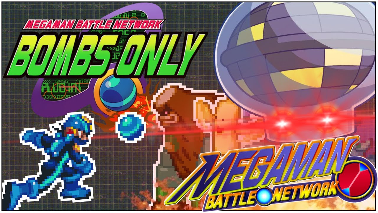 Can We Beat Mega Man Battle Network Using ONLY Bomb Chips? - YouTube
