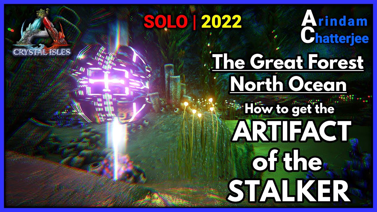 Ark Crystal Isles - ARTIFACT OF THE STALKER Location in 2022 - S2E249 ...