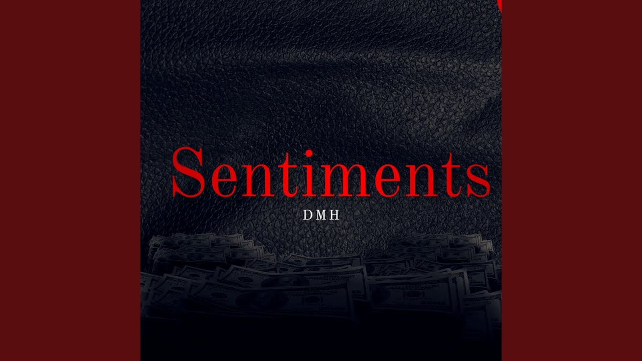 Sentiments - YouTube