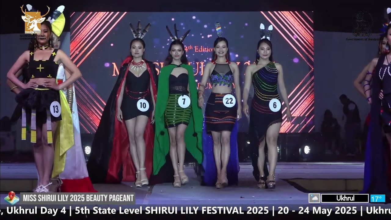 MISS SHIRUI LILY 2025 | 5th State Level SHIRUI LILY FESTIVAL 2025 | DAY ...