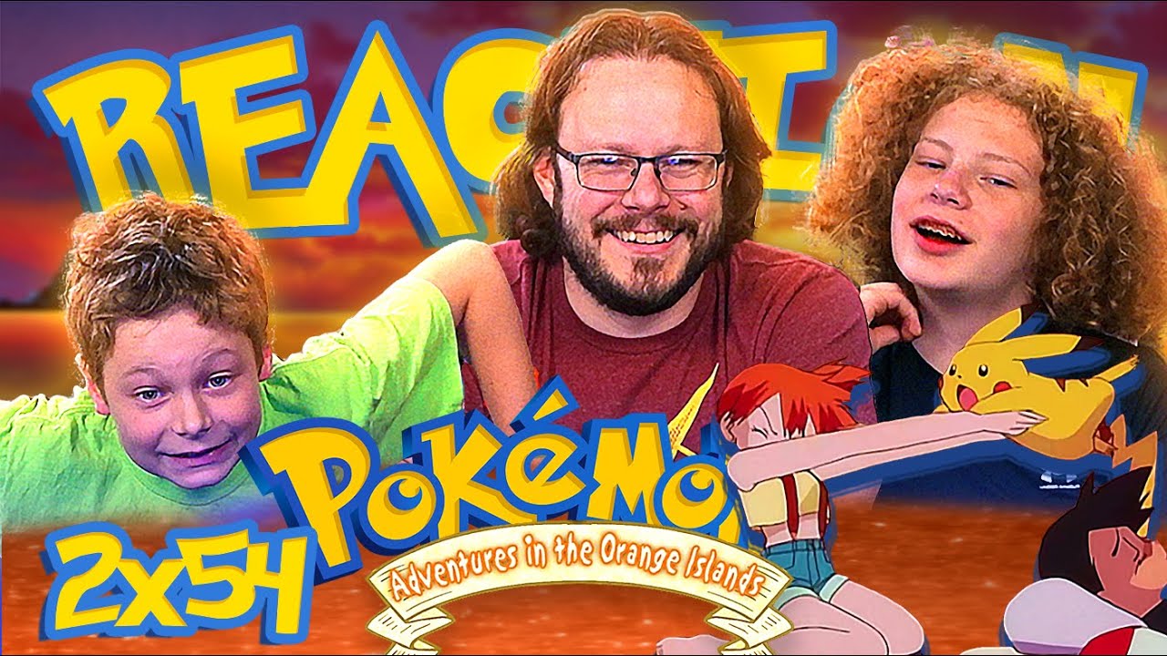 Pokémon: Adventures in the Orange Islands #54 REACTION!! "The Stun ...