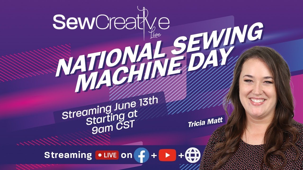 Sew Creative Live - National Sewing Machine Day! ONE DAY ONLY!! - YouTube