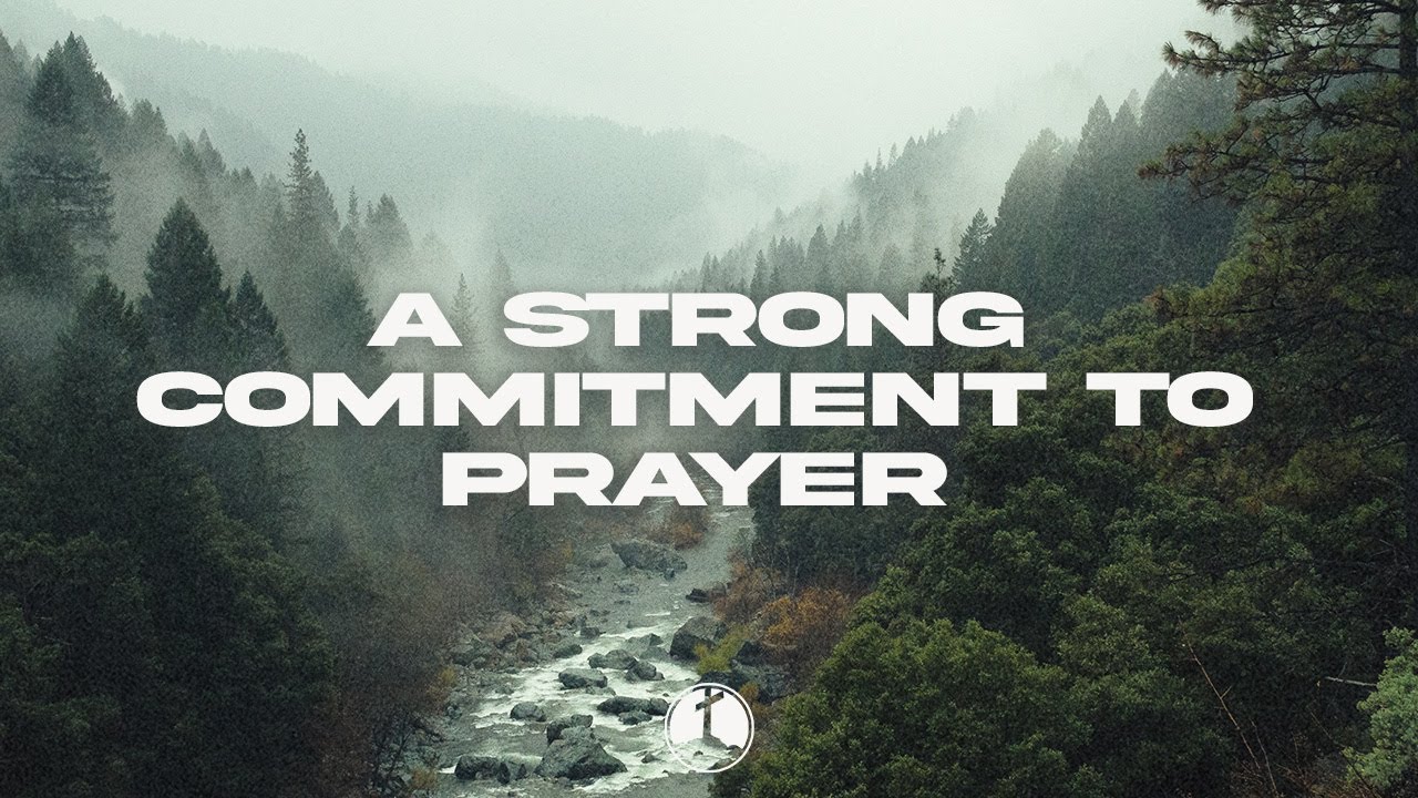 A Strong Commitment To Prayer | English Service | 1/14/24 - YouTube