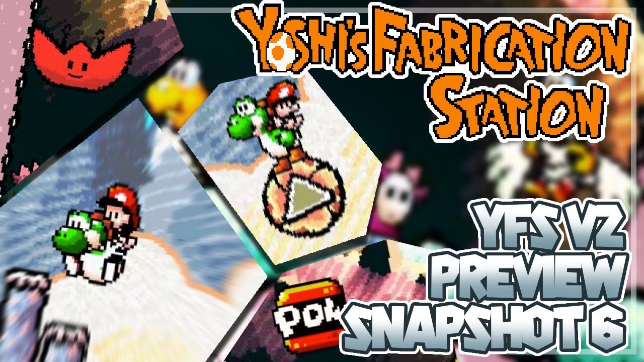 Yoshi's Fabrication Station v2 Snapshot 6 Overview - YouTube