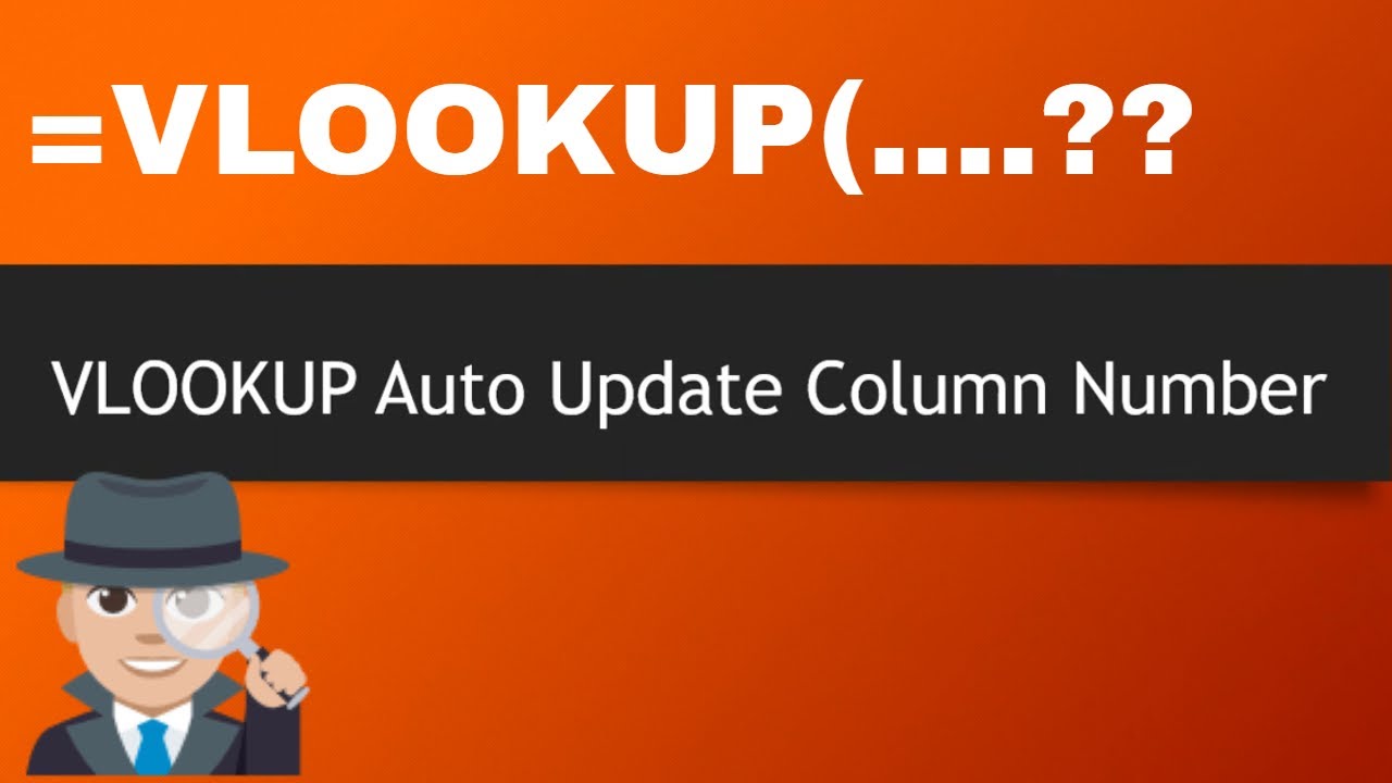 VLOOKUP Auto Update Column Number - YouTube