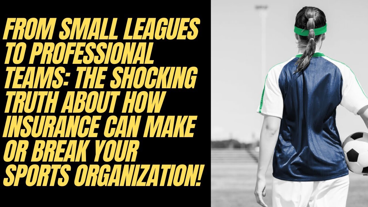 Insurance For Sports Teams And Organizations YouTube insurance-for-sports-teams-and-organizations-youtube