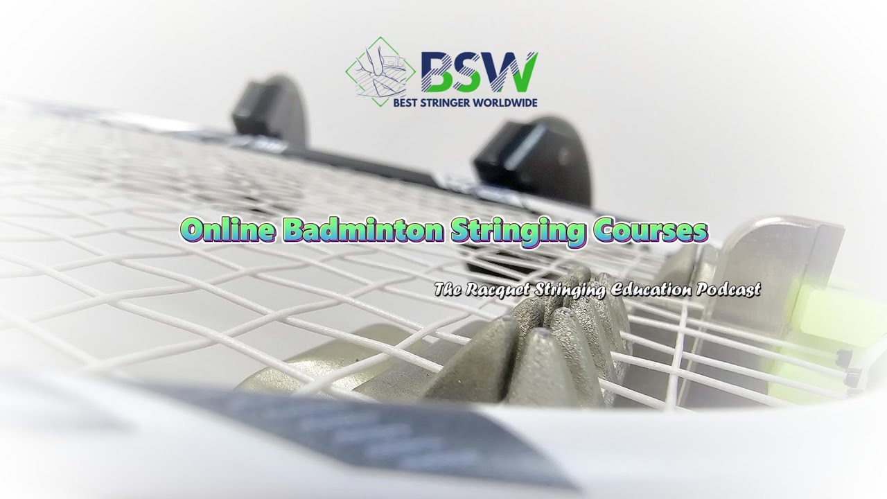 Online Badminton Stringing Courses | Certified Badminton Stringer ...