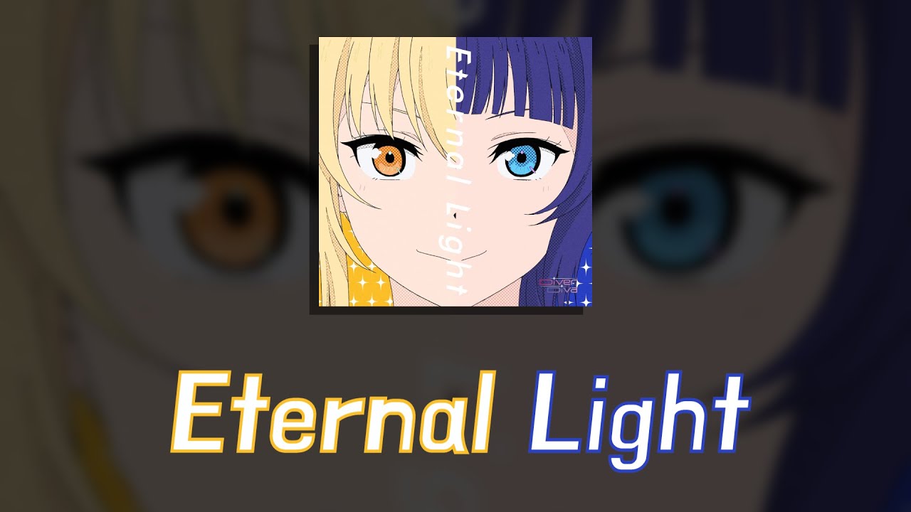 Eternal Light 한글 가사 【JPN\HAN\KOR】 | 「DiverDiva」 - YouTube