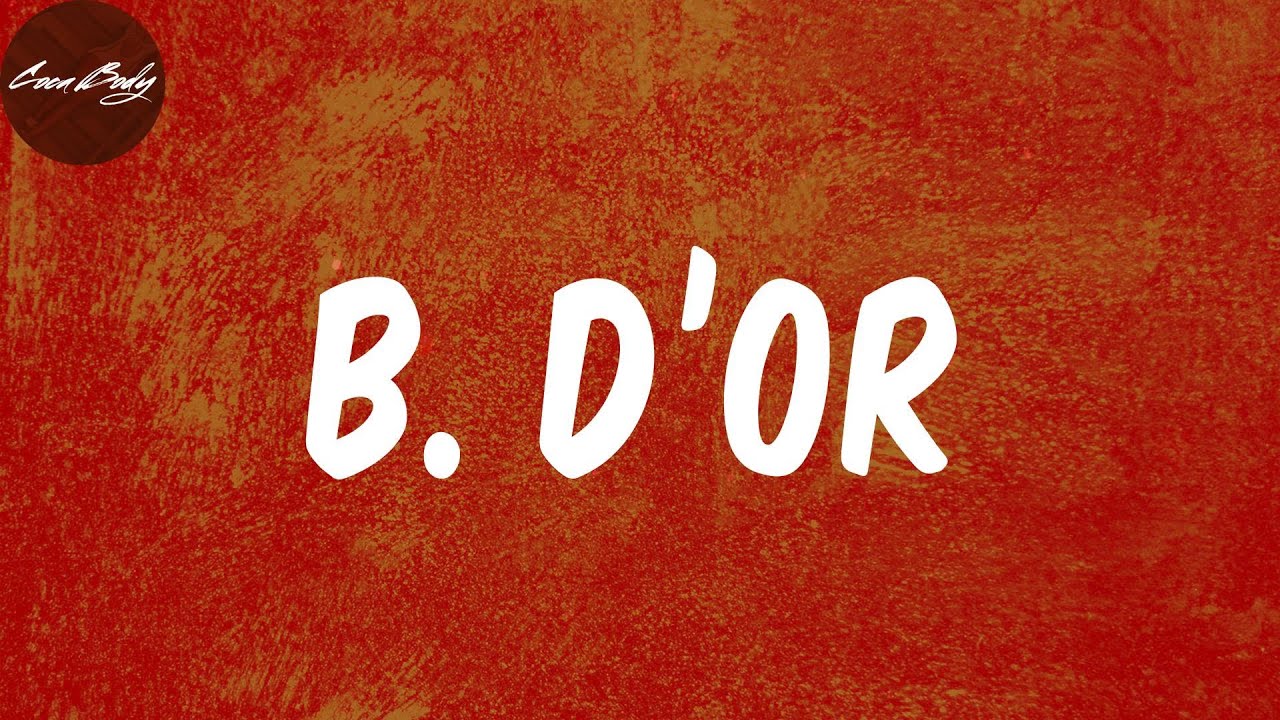 Lyrics - B. D’OR (feat. Wizkid) - Burna Boy - YouTube