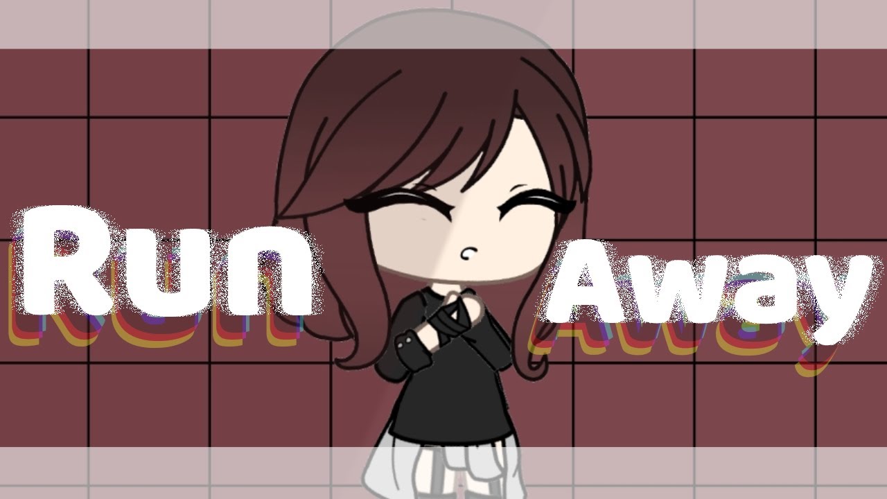 Runaway Meme | Gacha life | Made by; itsAlpha #GLGMF - YouTube