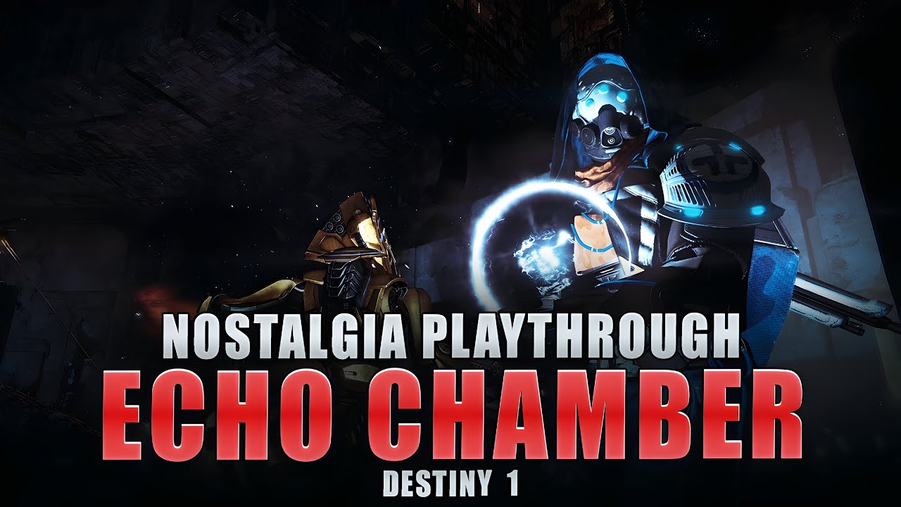 Destiny - Echo Chamber / Nostalgia Playthrough [Age of Triumph] - YouTube