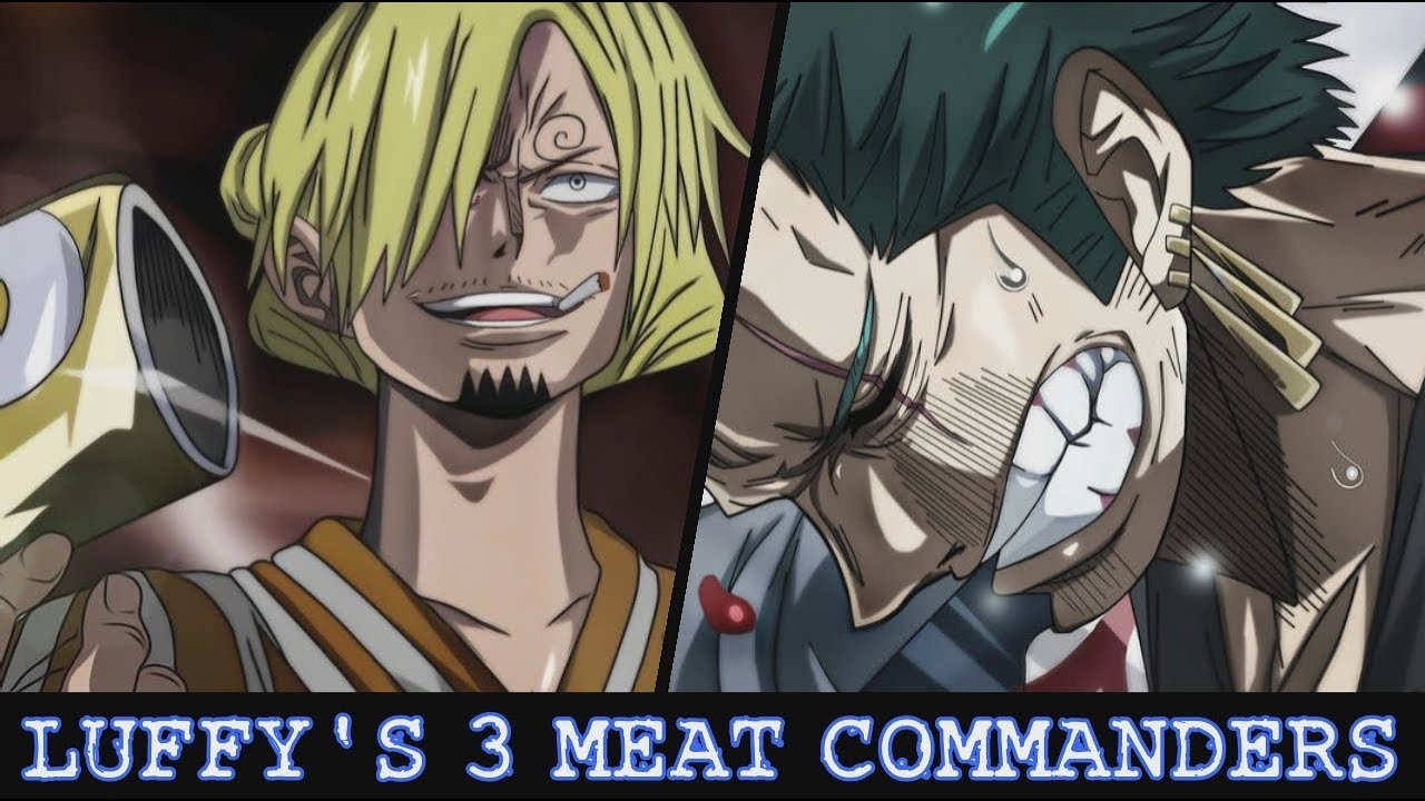 Luffy's 3 Meat Commanders | One Piece - YouTube
