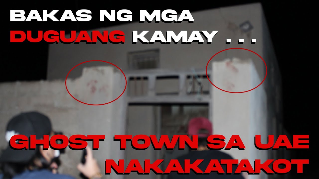 [ ᴇɴɢ ꜱᴜʙ ] Investigating UAE's Ghost Town Nakakatakot na Lugar | Pinoy ...