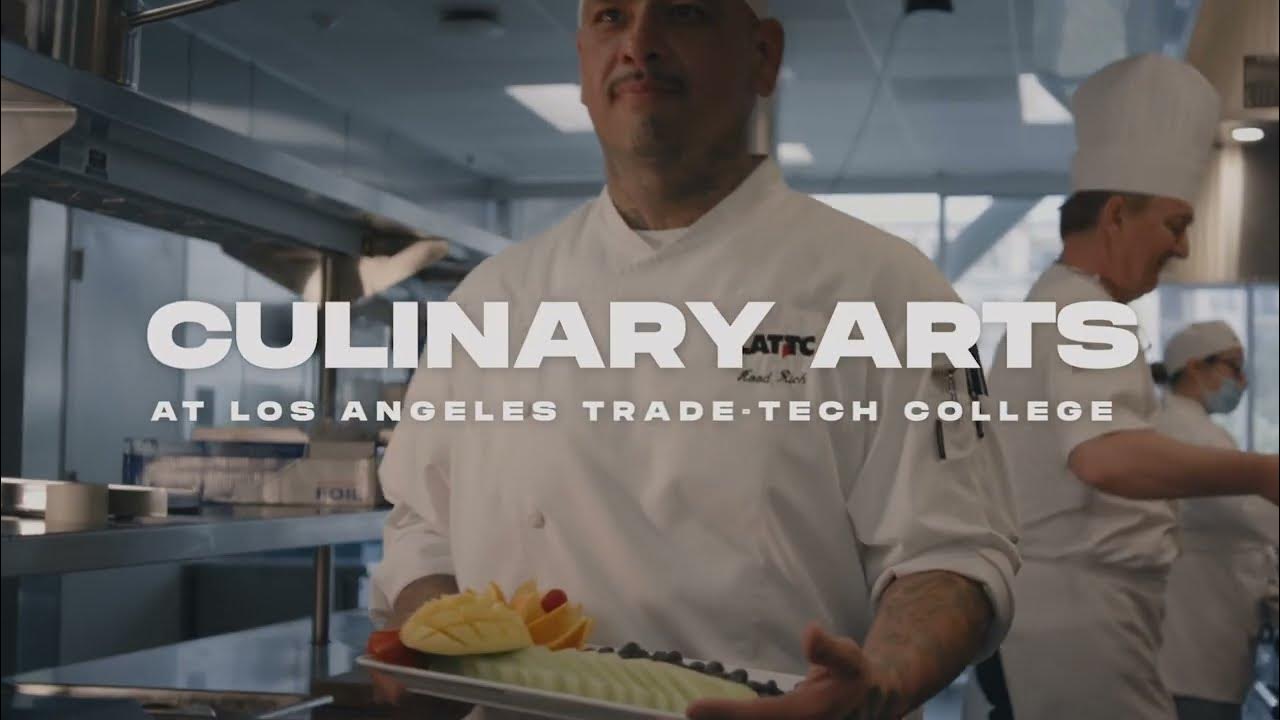 Learn About LATTC's Culinary Arts Pathway - YouTube