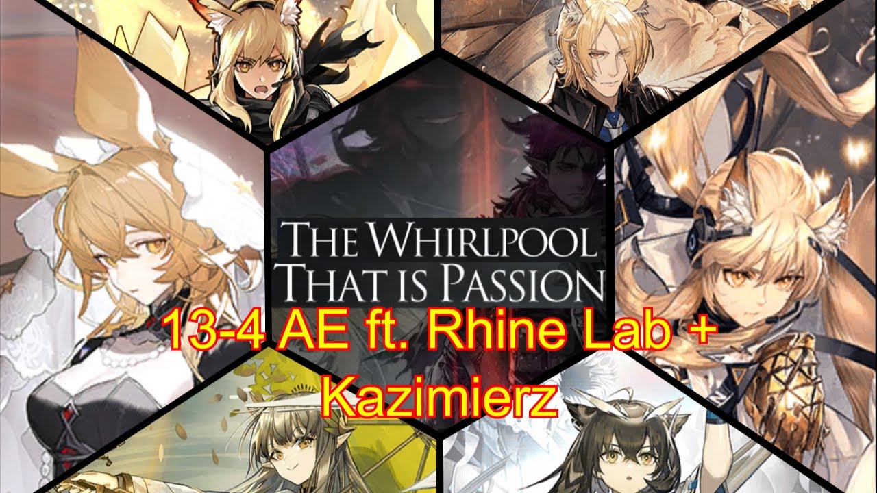 Arknights | 13-4 ft. Rhine Lab + Kazimierz - YouTube