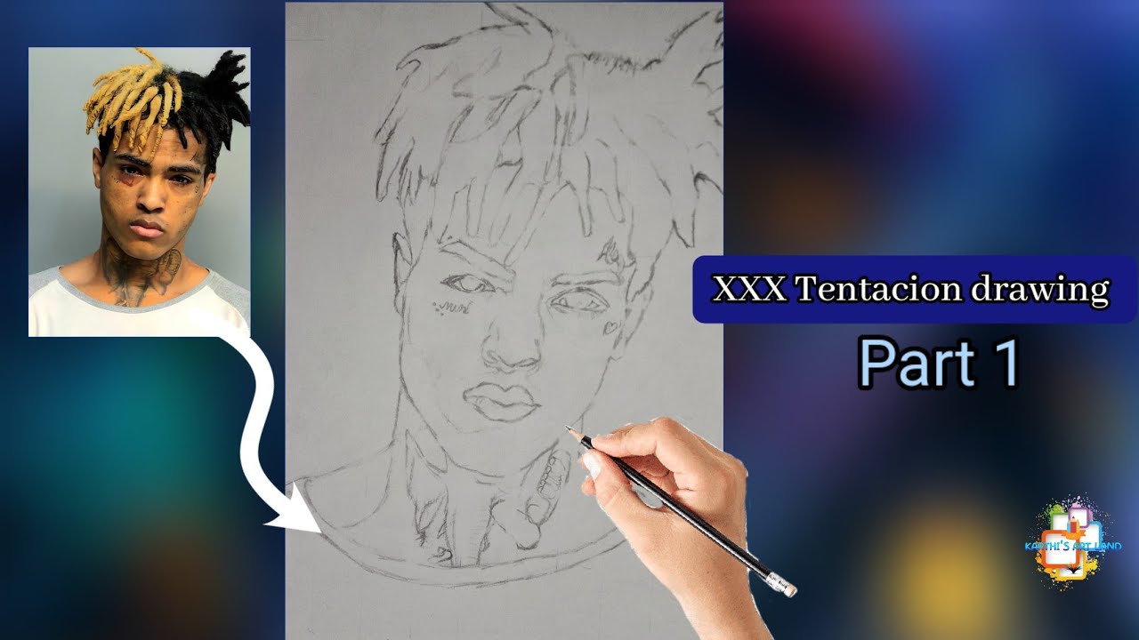 XXX Tentacion drawing video part 1@karthisartland369 - YouTube