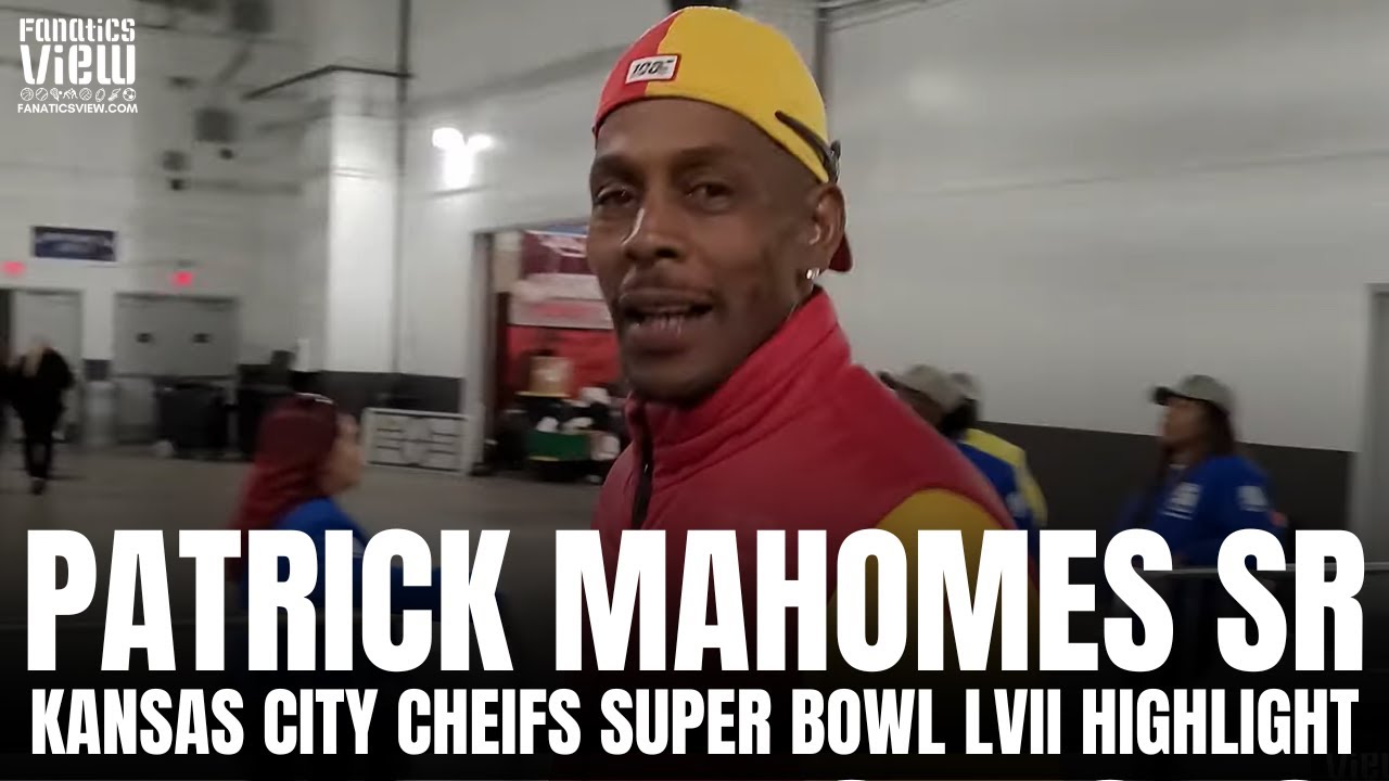 Patrick Mahomes Sr. & Kansas Chiefs Family CELEBRATE Chiefs Super Bowl ...