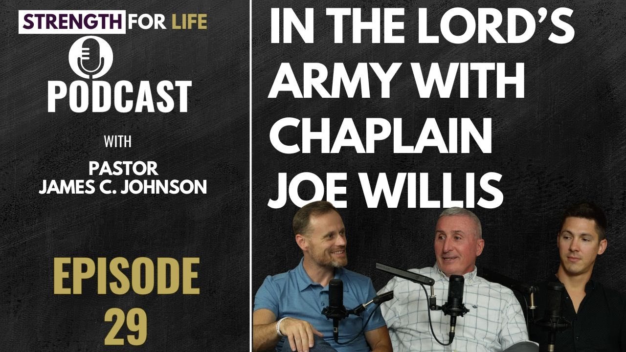 Ep 29: Chaplain Joe Willis - YouTube