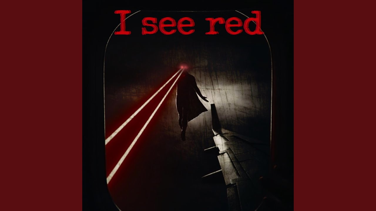 I see red - YouTube