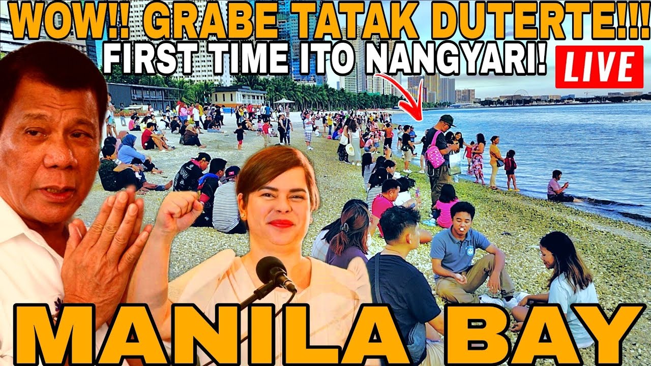 LIVE NOW TATAK DUTERTE! MANILA BAY UPDATE TODAY MAY 17,2024 - YouTube