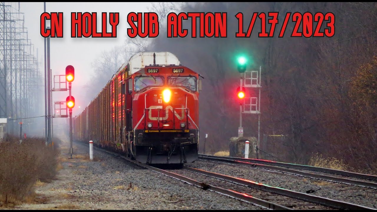 CN Holly Sub Action 1/17/2023 - YouTube