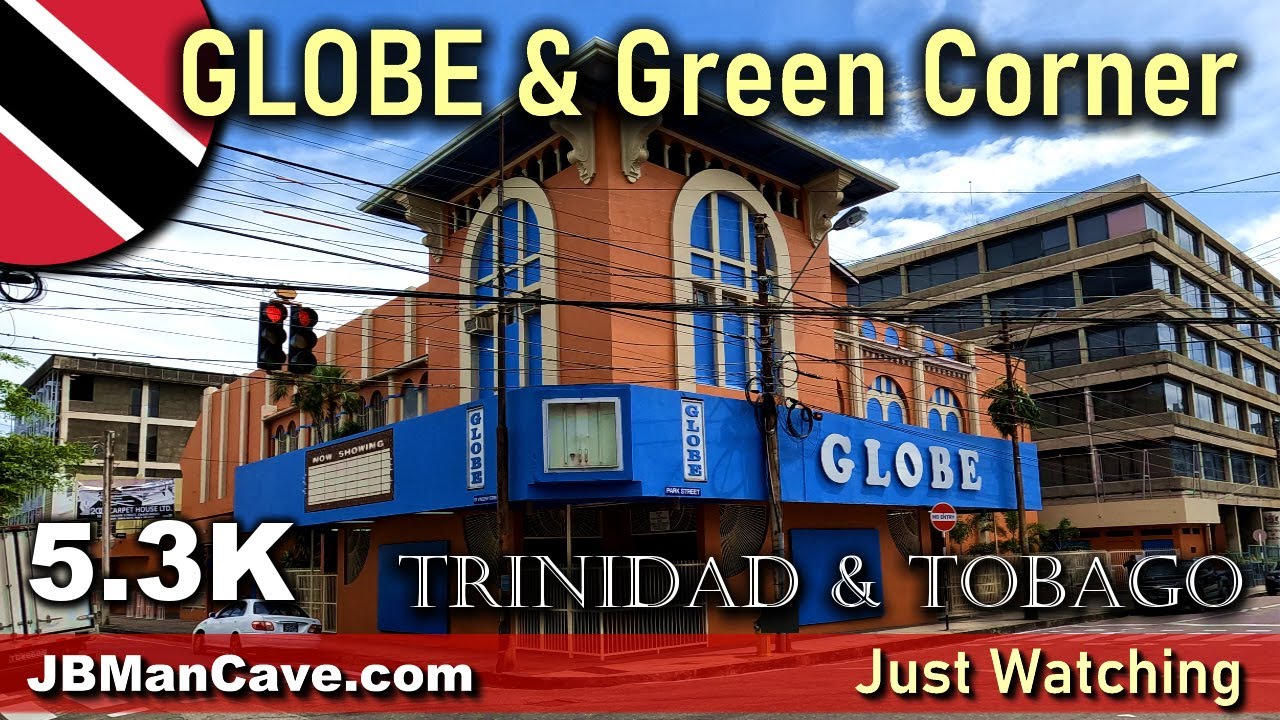 GLOBE Cinema Green Corner Port of Spain Trinidad and Tobago Caribbean 5 ...