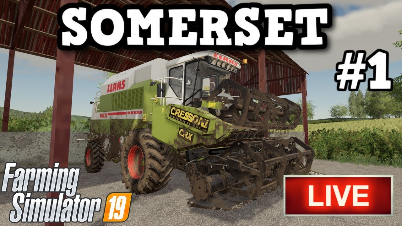 🔴LIVE: SOMERSET FARMS EPISODE 1! FIRST HARVEST | FARMING SIMULATOR 19 ...